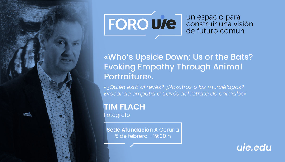Foro UIE: «Who’s Upside Down, Us or the Bats? Evoking Empathy Through ...